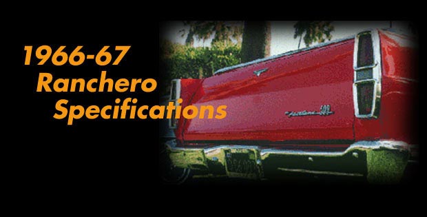 1966-67 Ranchero Specifications