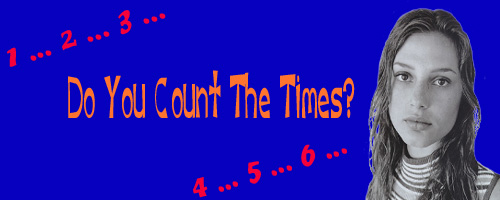 Sing My Song - Do You Count The Times?