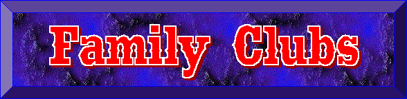 Family Clubs and Associations