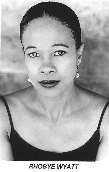 RHOBYE WYATT :: Hollywood ACTRESS :: SINGER :: DANCER Films