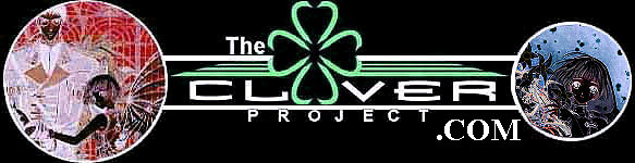 LOVE.........LOVER.........CLOVER.........The CLOVER Project