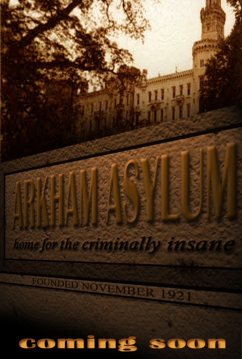 Dream Films: Batman-Arkham Asylum