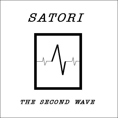 Satori - The Second Wave