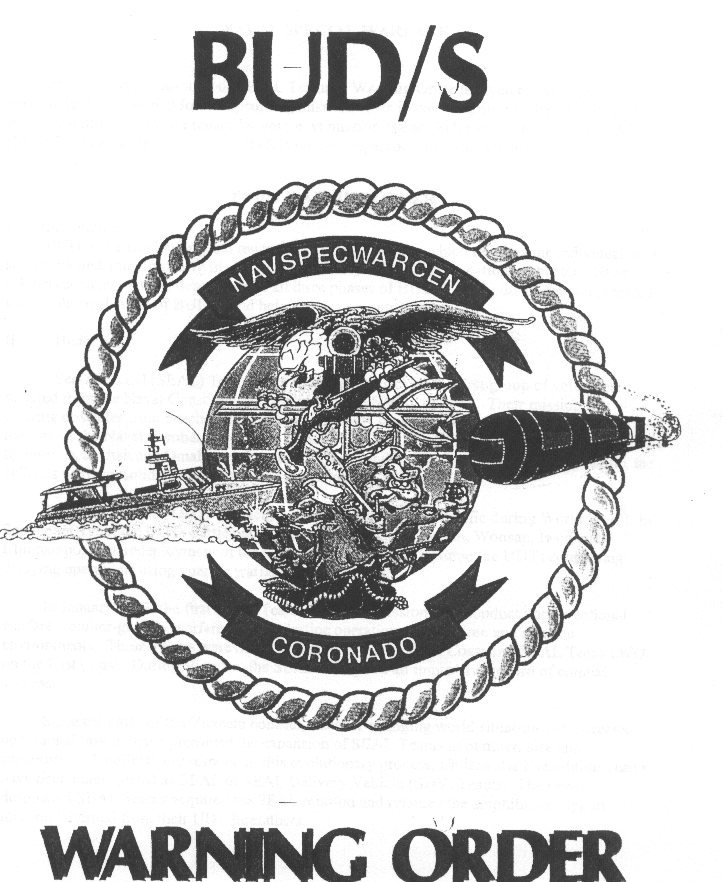 Navy SEALs: BUD/S WARNING ORDER