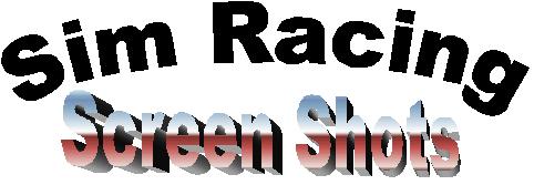 Sim Racing Screen Shots!
