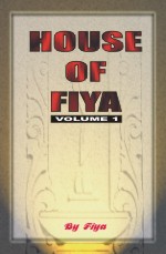 House of Fiya