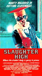 SLAUGHTER HIGH (1986)