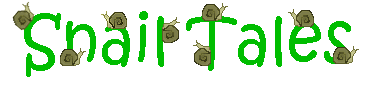 Snail Tales