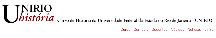 Seja Bem Vindo a Página do Curso de História da UNIRIO